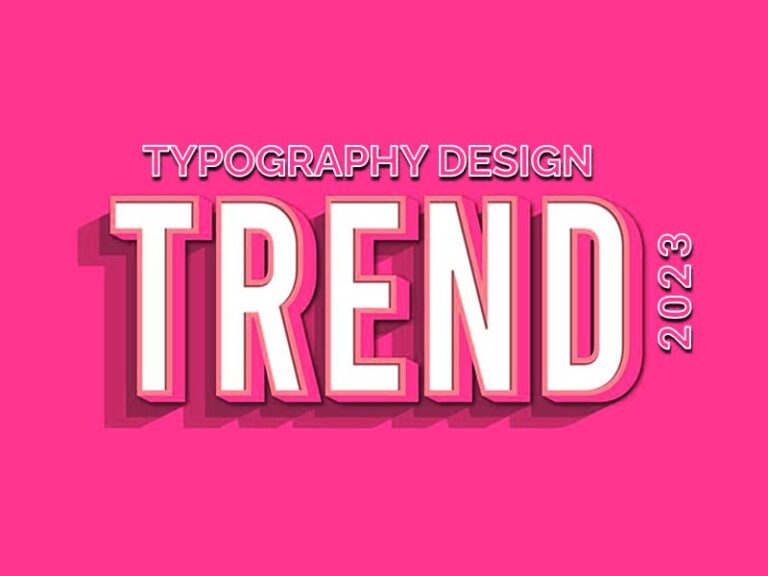 Elevate Your Designs with Typography Design Trends 2023